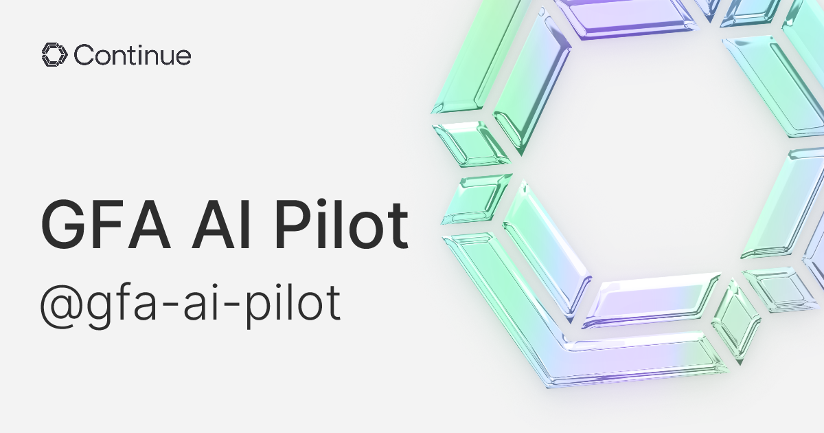 Continue • gfa-ai-pilot (GFA AI Pilot)
