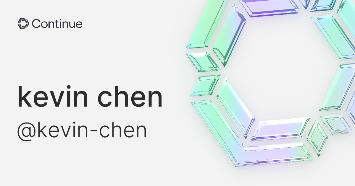 Continue • kevin-chen (kevin chen)