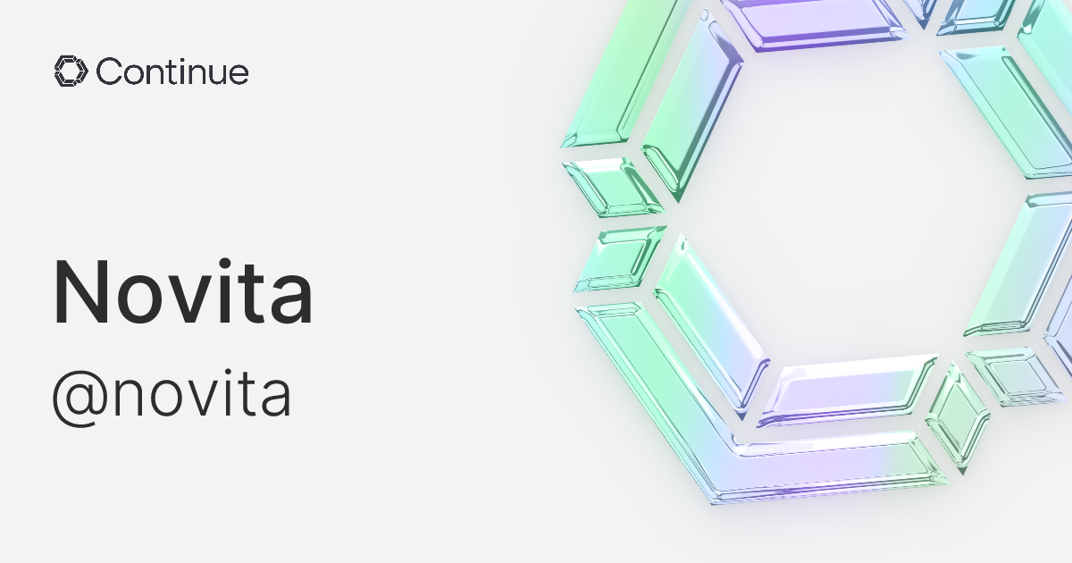 Continue • novita (Novita )