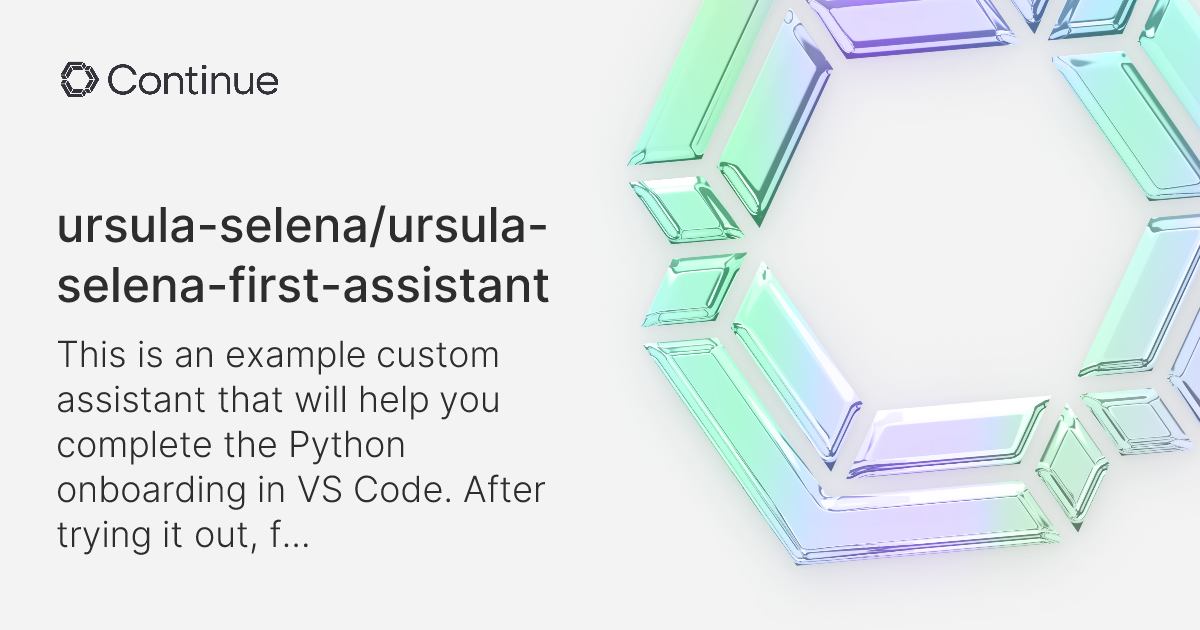 Continue • ursula-selena/ursula-selena-first-assistant