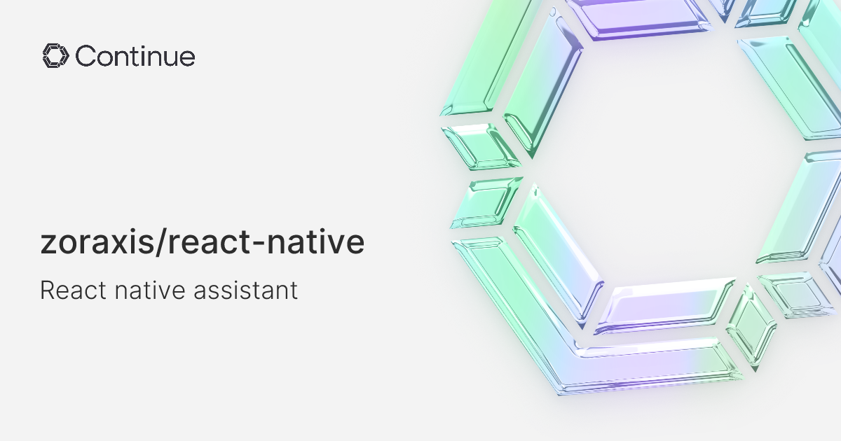Continue • zoraxis/react-native